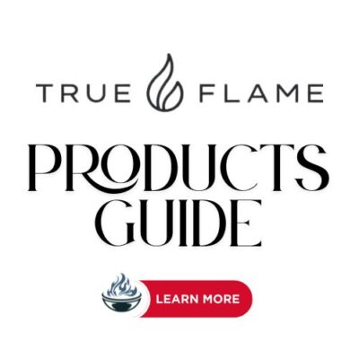 True Flame Products Guide 2025 | Best of Backyard